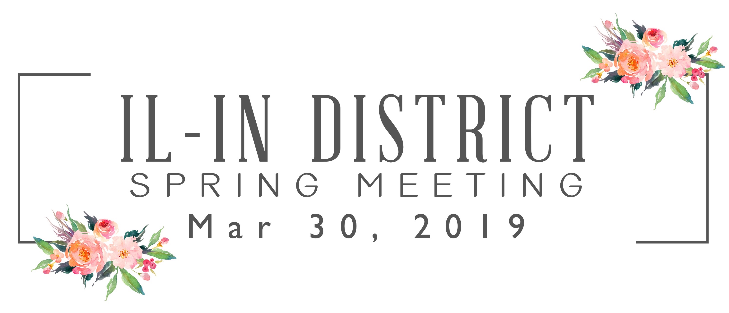 SPRING DISTRICT MEETING & PHOTOGRAPHY SHOW – Illinois Indiana Rose District